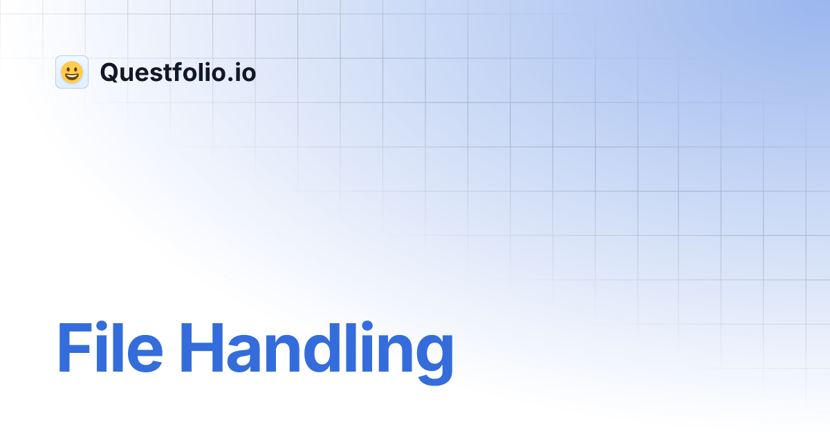 File Handling | Questfolio.io